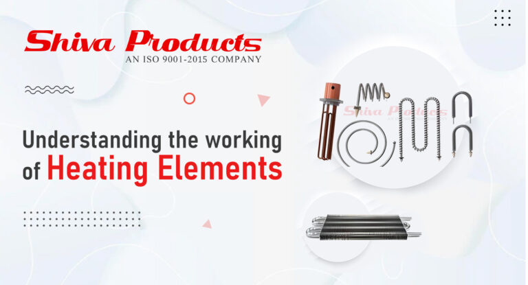Everything you should know about Heating Elements